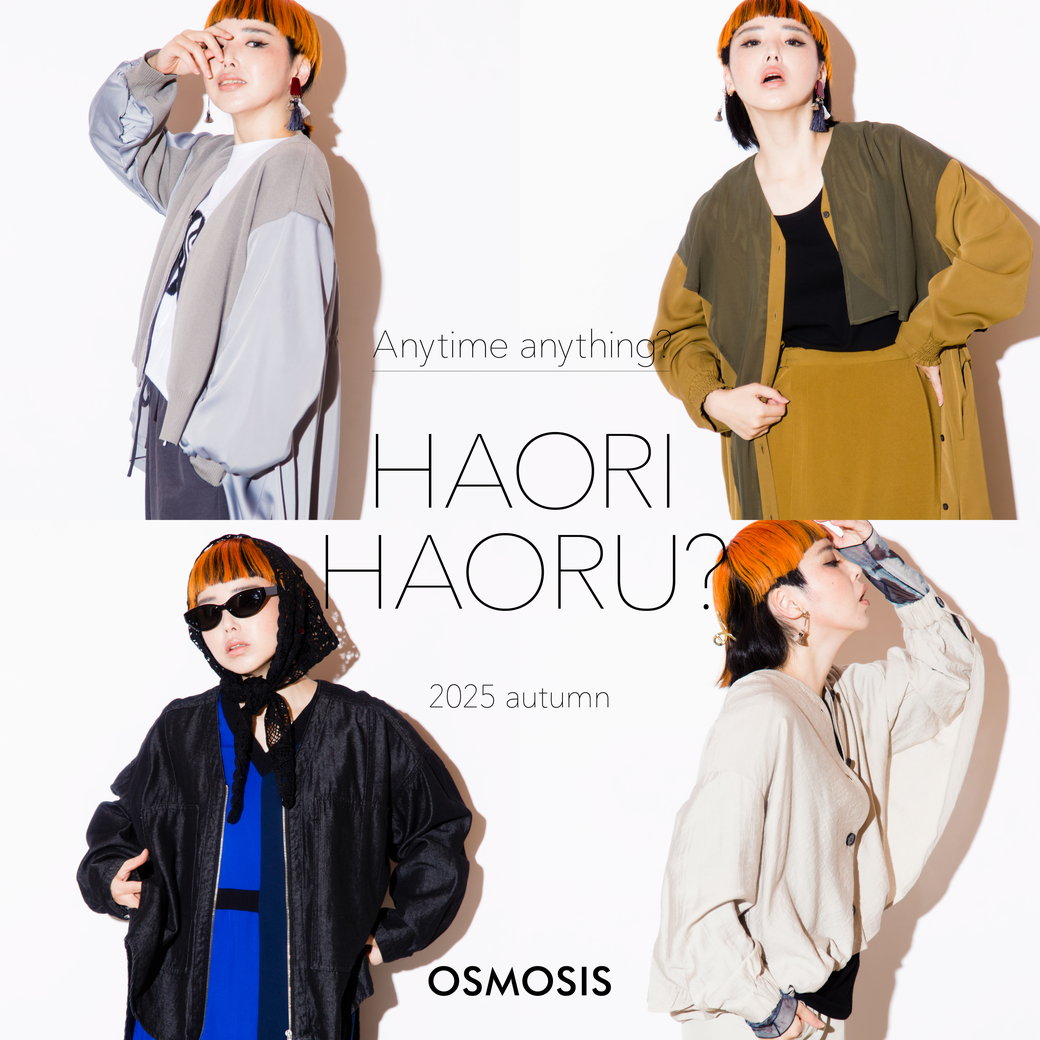 Anytime anything? HAORI HAORU? – OSMOSIS・NO ID.